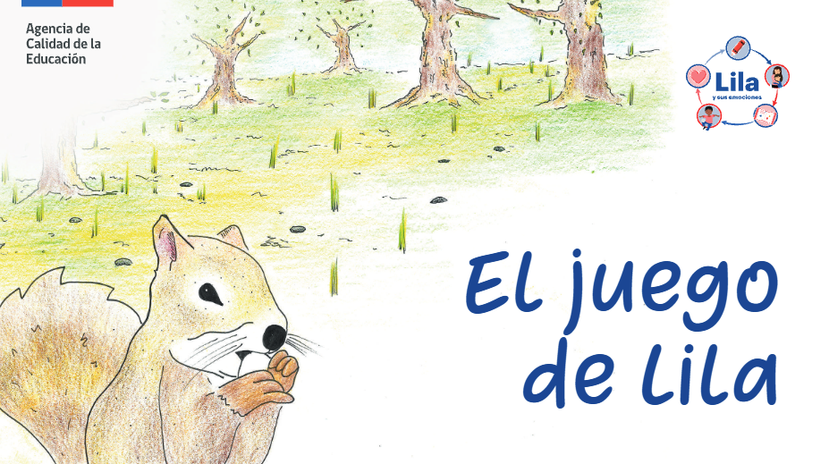 Lila y sus emociones. El juego de Lila | educarchile